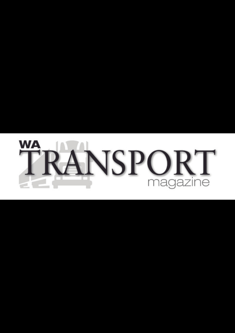 WA TRANSPORT MAGAZINE – JUNE 2024 Edition – Transafe WA